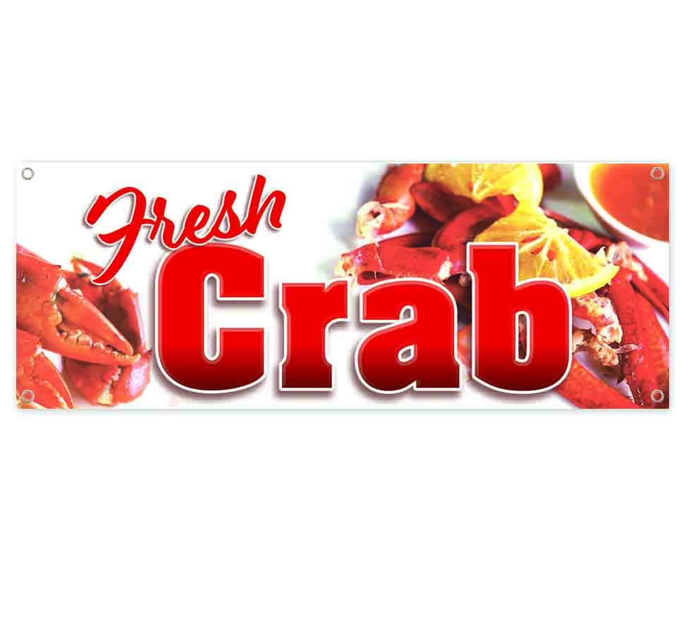 Fresh Crab Cooked 13 oz Vinyl Banner With Metal Grommets - Walmart.com