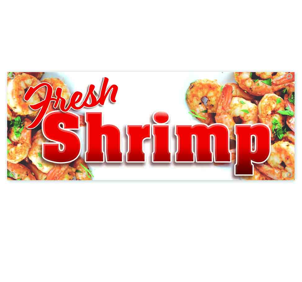Fresh Shrimp Cooked 13 oz Vinyl Banner With Metal Grommets - Walmart.com