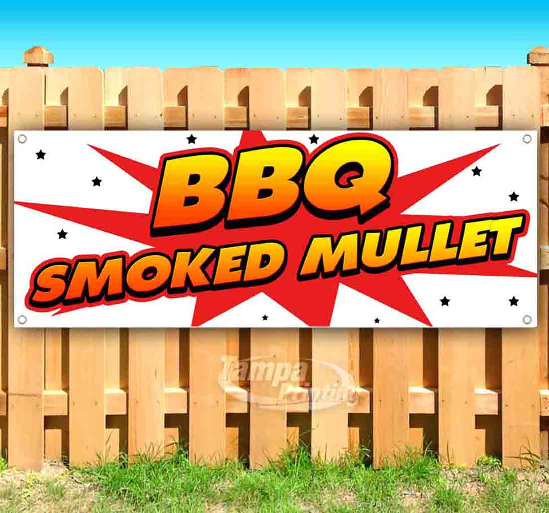 BBQ Smoked Mullet 13 oz Vinyl Banner With Metal Grommets - Walmart.com