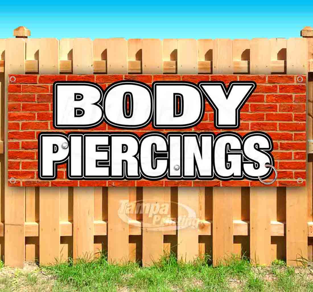 Body Piercings 13 oz Vinyl Banner With Metal Grommets - Walmart.com