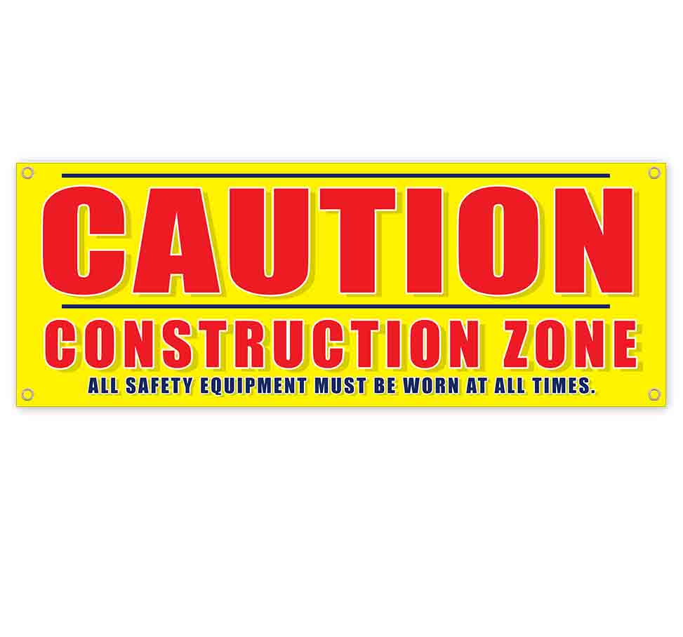Caution Construction Zone 13 oz Vinyl Banner With Metal Grommets ...