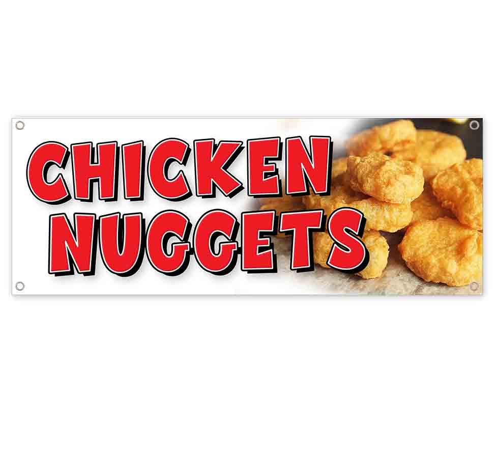 Chicken Nuggets 13 oz Vinyl Banner With Metal Grommets - Walmart.com