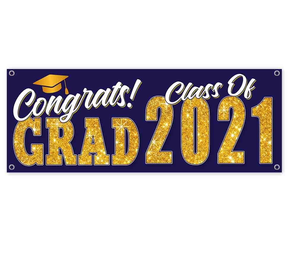 Congrats Grad Class of 2021 13 oz Banner 13 oz Vinyl Banner With Metal ...