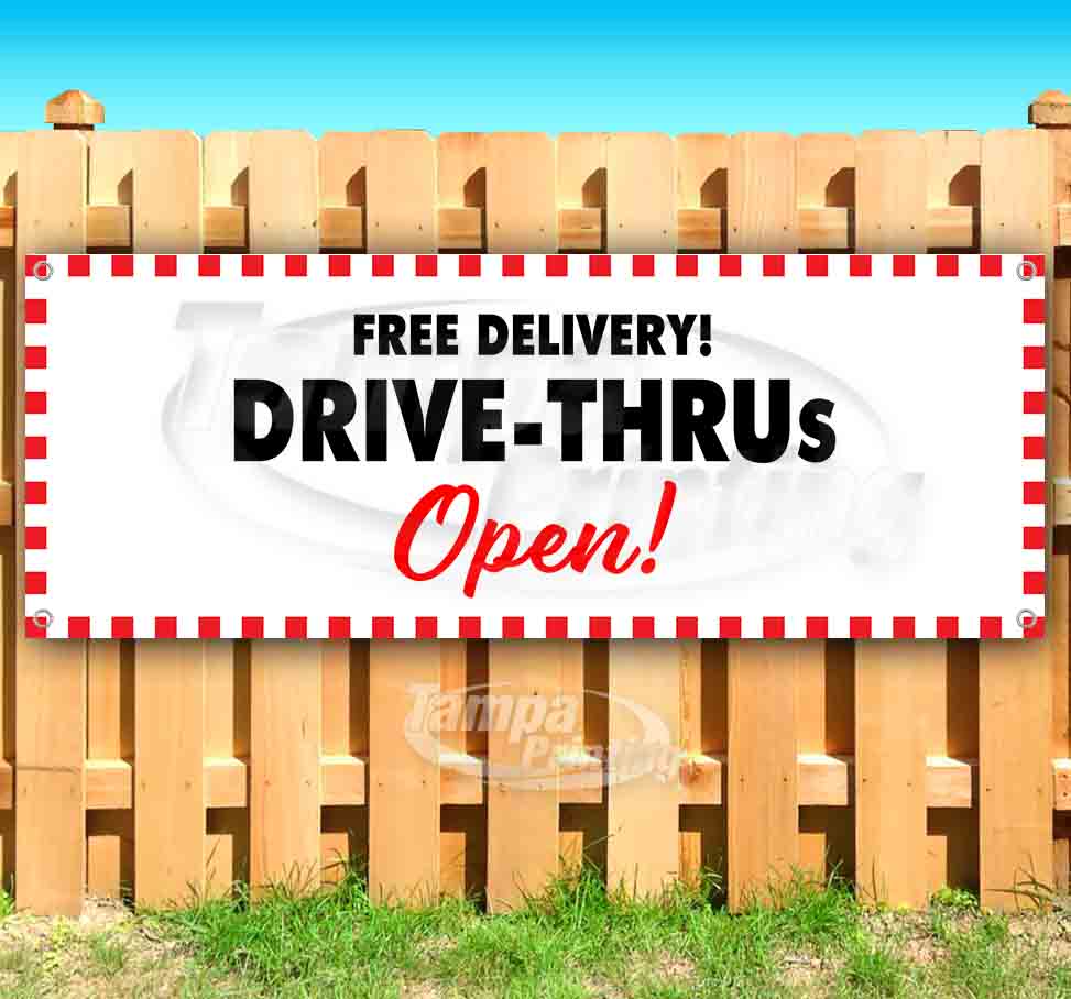 Drive Thrus Open 13 oz Vinyl Banner With Metal Grommets - Walmart.com