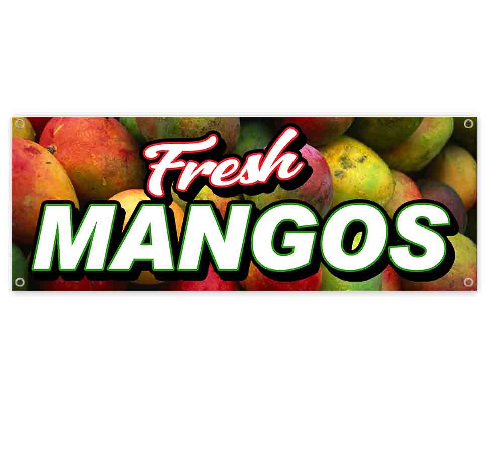 Fresh Mangos 13 oz Vinyl Banner With Metal Grommets - Walmart.com