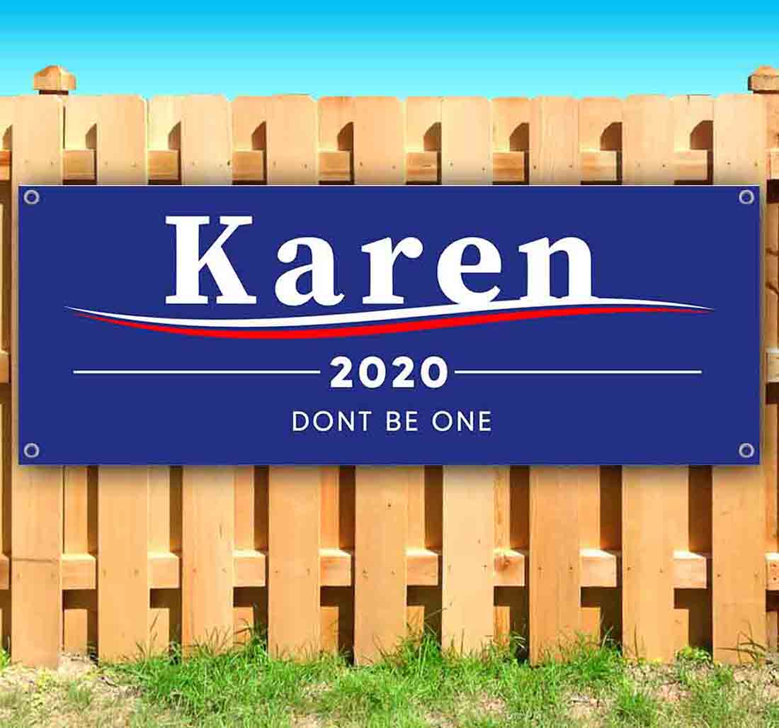 Karen 2020 13 oz Banner Heavy-Duty Vinyl Single-Sided With Metal ...